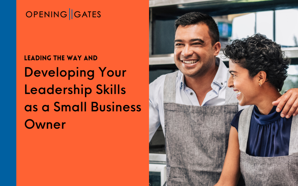 Opening Gates | Leading the Way and Developing Your Leadership Skills ...